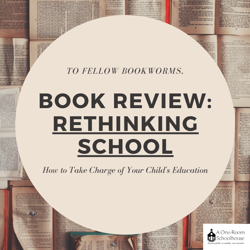 Book Review: Rethinking School - A One Room Schoolhouse