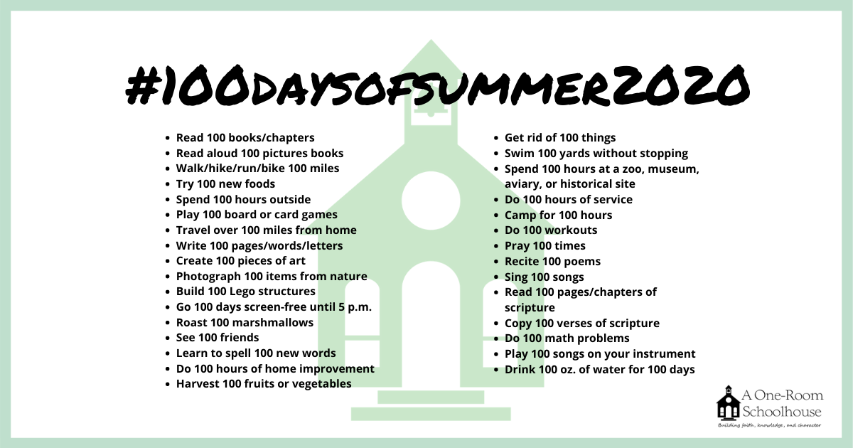100 Days of Summer 2020 - A One Room Schoolhouse