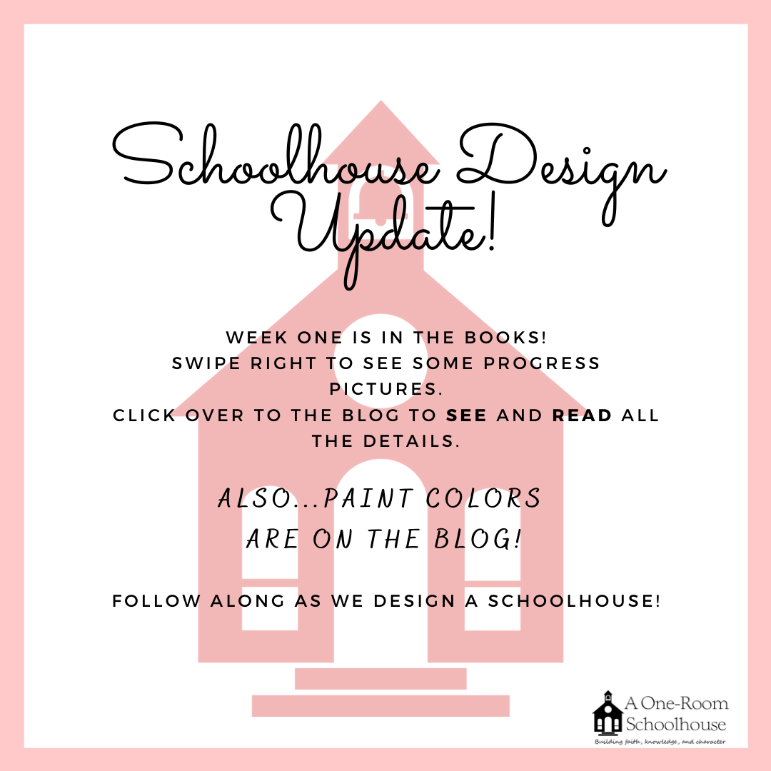 Schoolhouse Design Week One - A One Room Schoolhouse